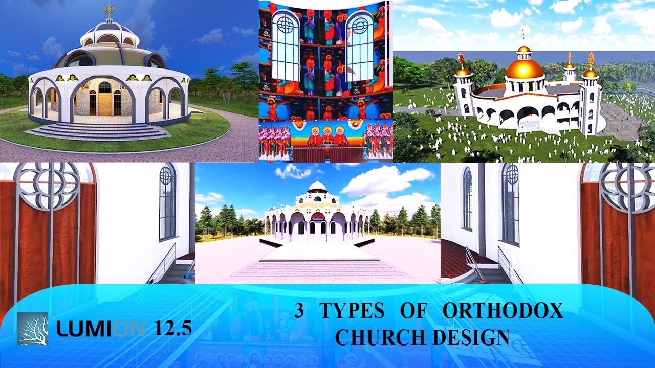 3 አይነት የ ቤተ ክርስቲያን ቅርጾች 3 types of orthodox church exterior render ...