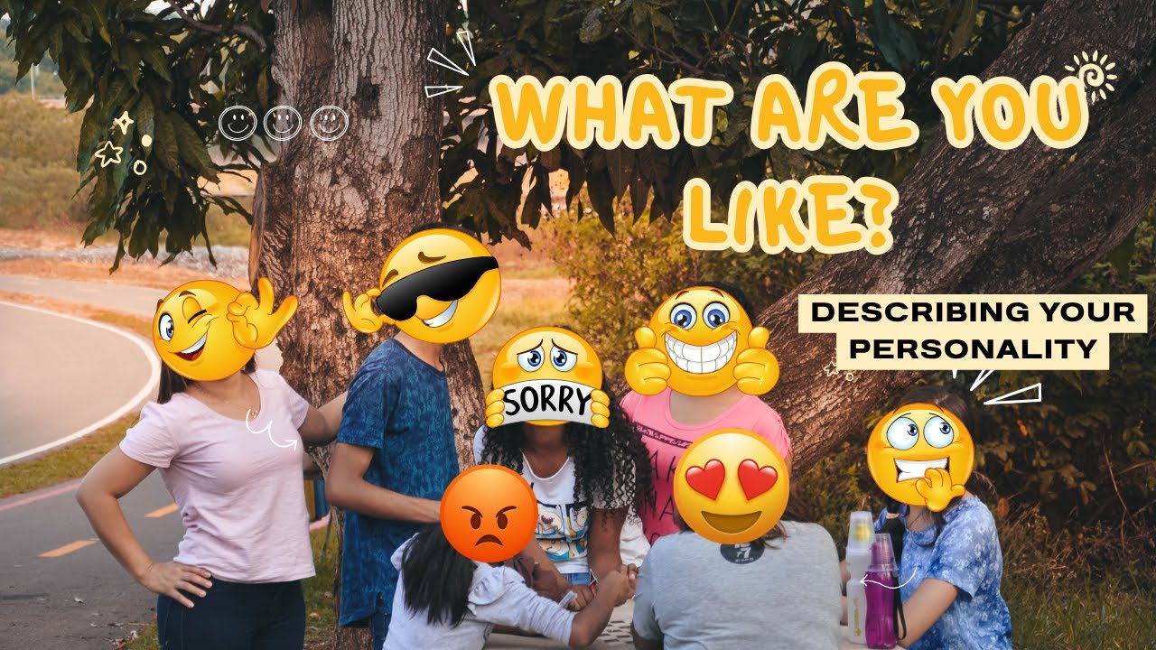 What Are You Like? Learn to Talk About Your Personality in English ...
