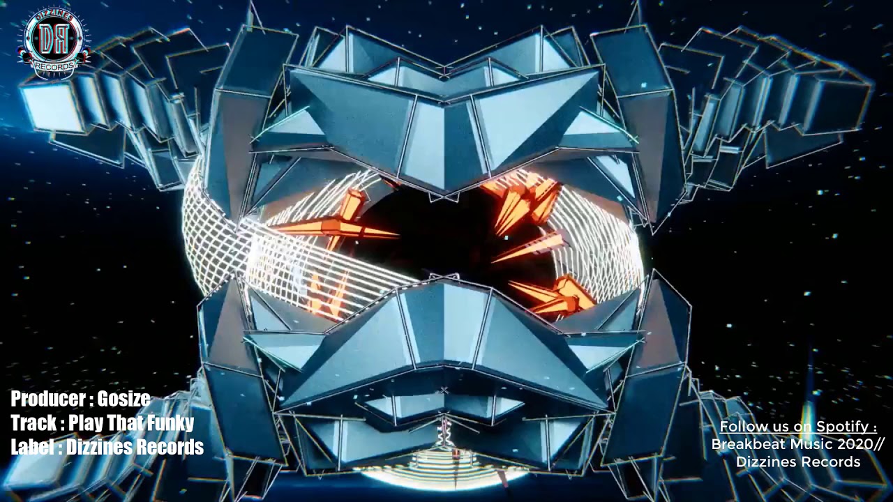 Breakbeat 2020 // Gosize - Play That Funky [Breaks] - YouTube