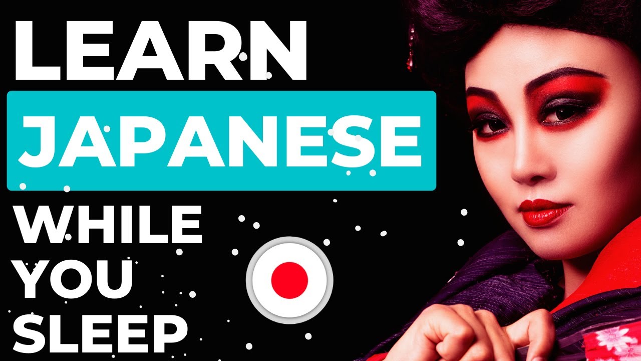 Learn Japanese While You Sleep ||| Learn the Most Important Japanese ...