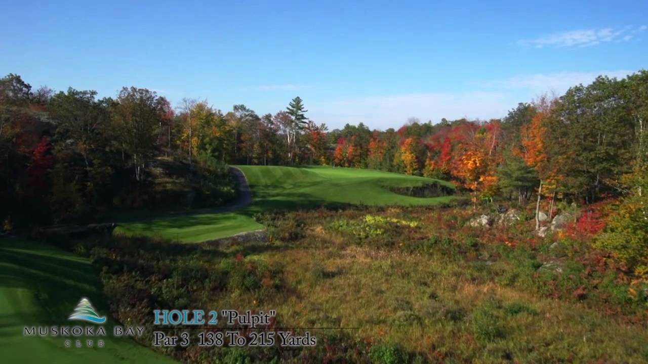 Muskoka Bay Club Hole 2 "Pulpit" - YouTube