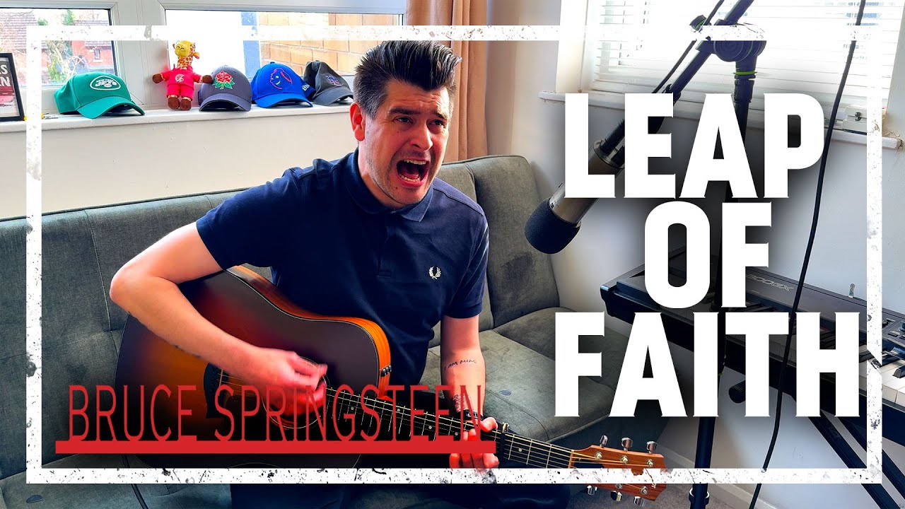 Bruce Springsteen - Leap of Faith [Acoustic Cover] - YouTube