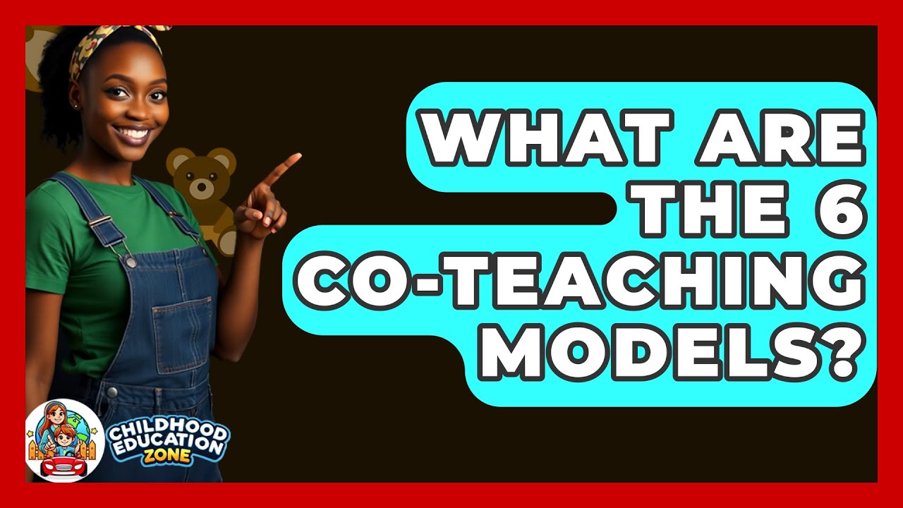 What Are the 6 Co-Teaching Models? - Childhood Education Zone - YouTube