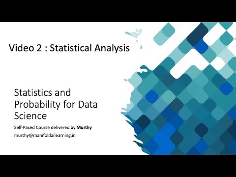 Video 2 : Statistical Analysis - Statistics and Probability for Data ...