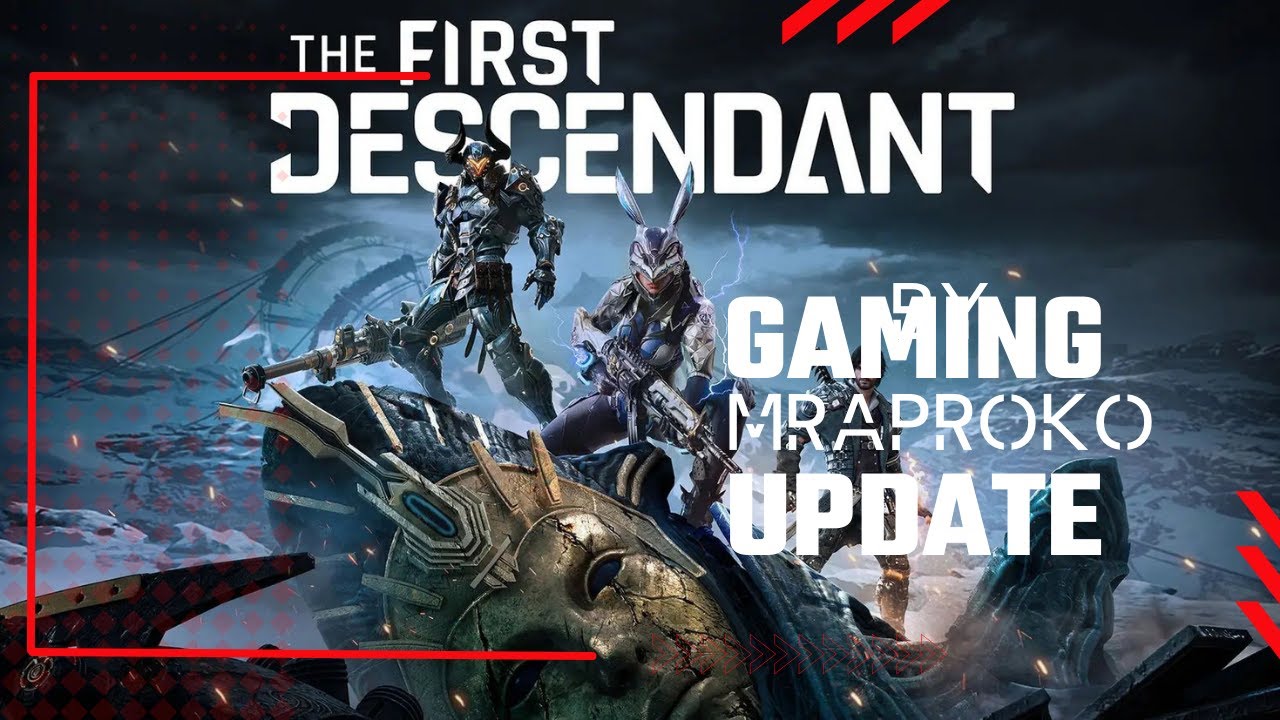 The First Descendant│First Update│New Descendants and a Boss (Luna ...