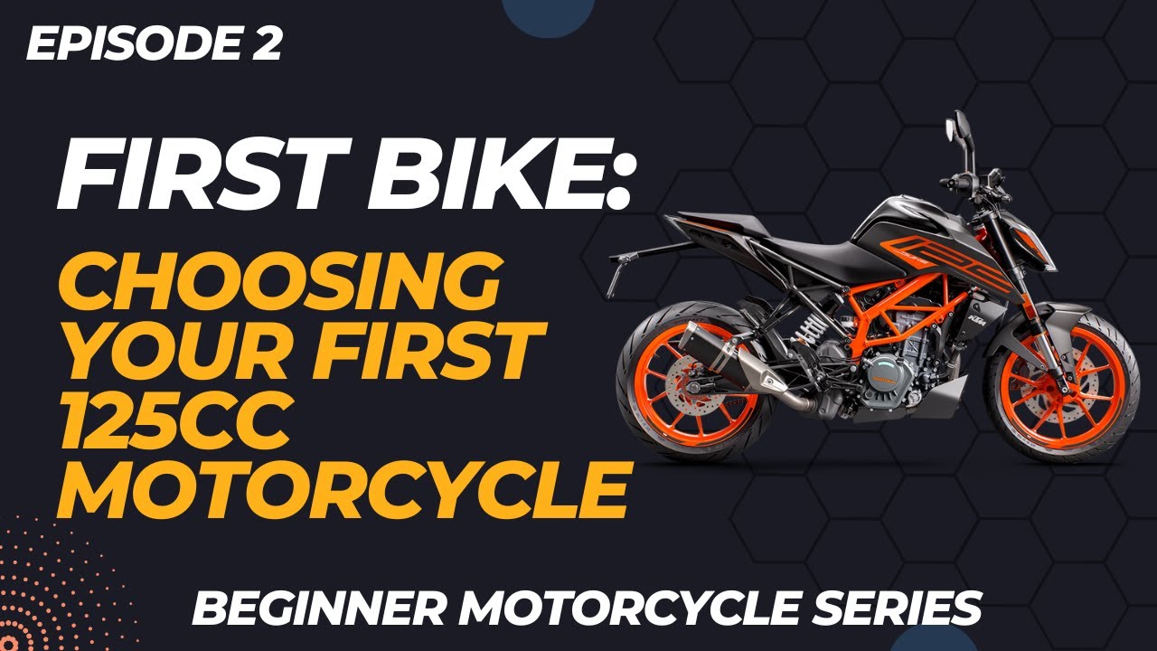 First Bike: Choosing your first motorcycle - Episode 2 Kickstart ...
