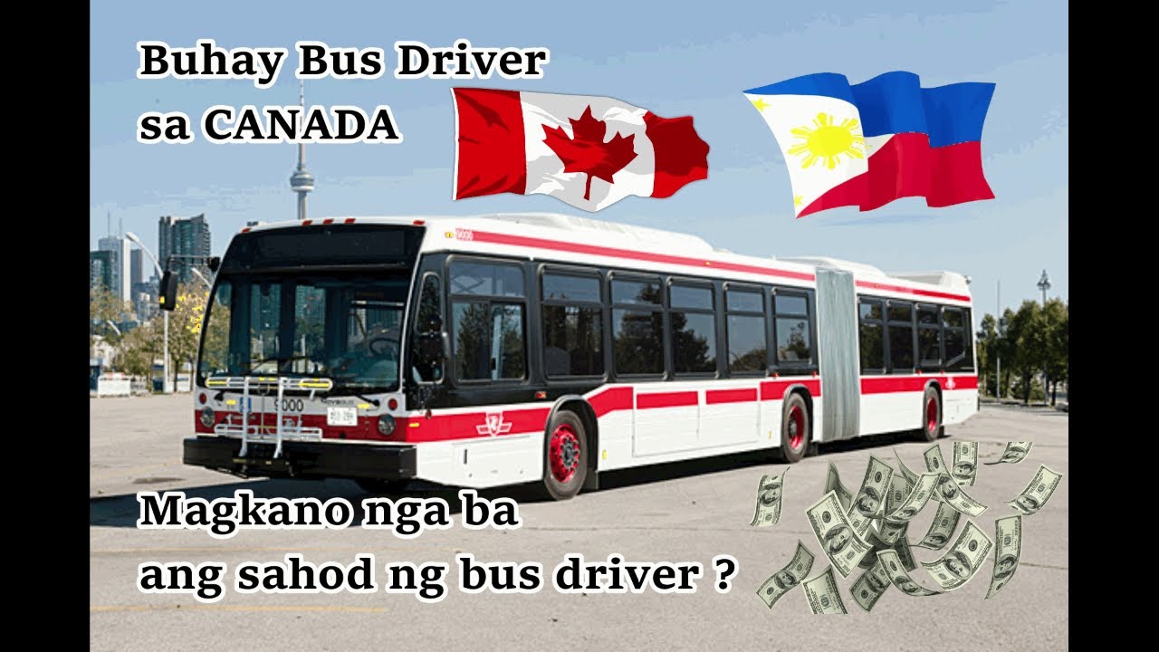 BUHAY BUS DRIVER | BUHAY CANADA | PINOY SA CANADA - YouTube