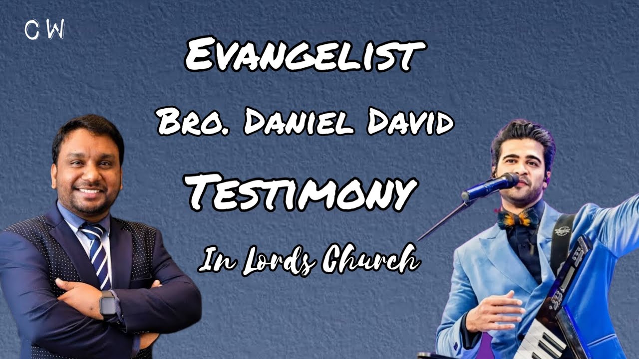 Wonderful Testimony BY Evangelist BRO. DANIEL DAVID in @lords church ...
