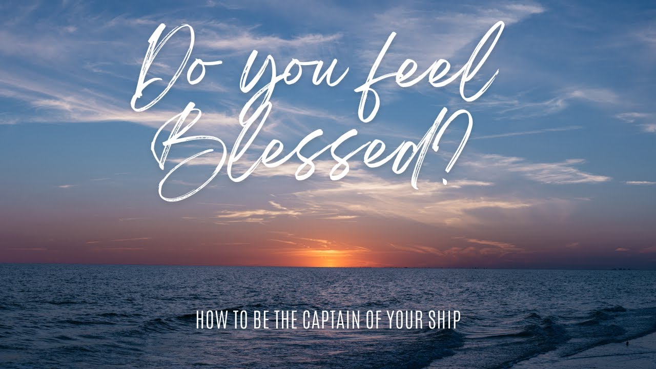 Episode 38 Do You Feel Blessed? - YouTube