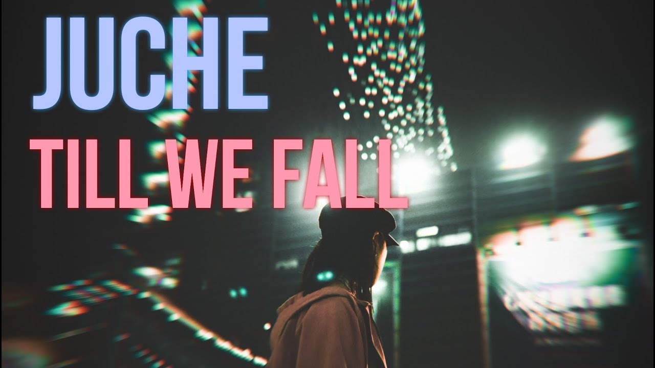 Juche - Till We Fall - YouTube