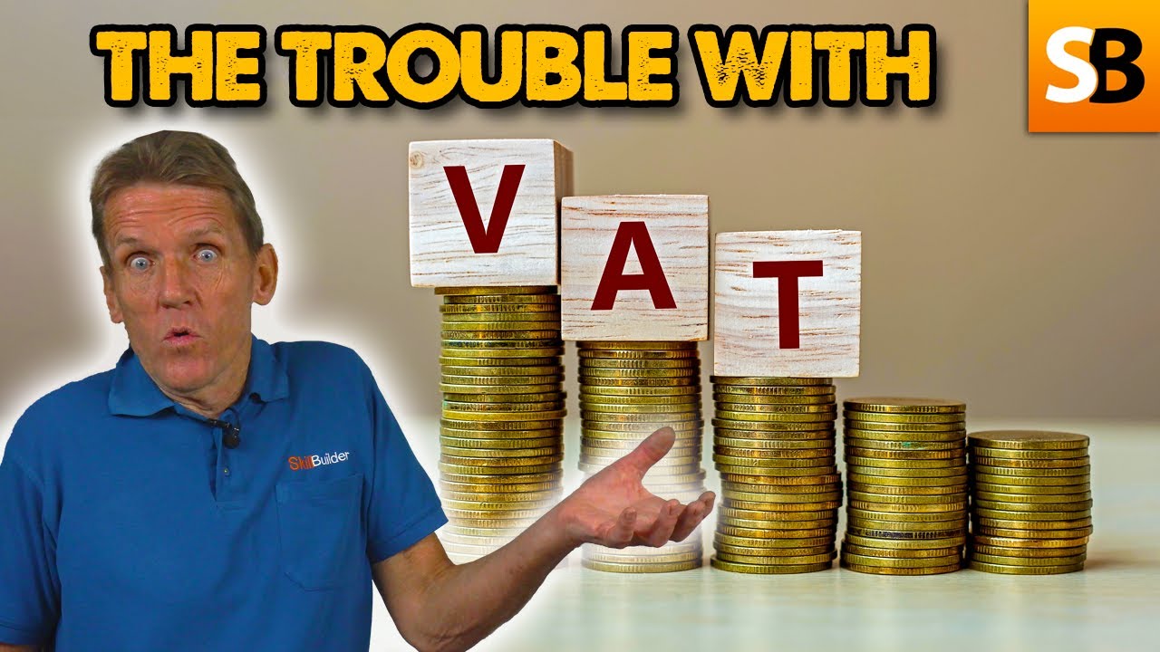 The Problems With Value Added Tax | VAT RANT - YouTube