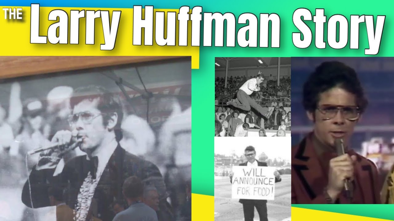 The Larry Huffman Story - YouTube