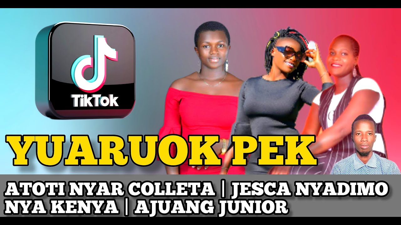 Atoti Nyar colleta, and Jesca Nyadimo in Tiktok - YouTube