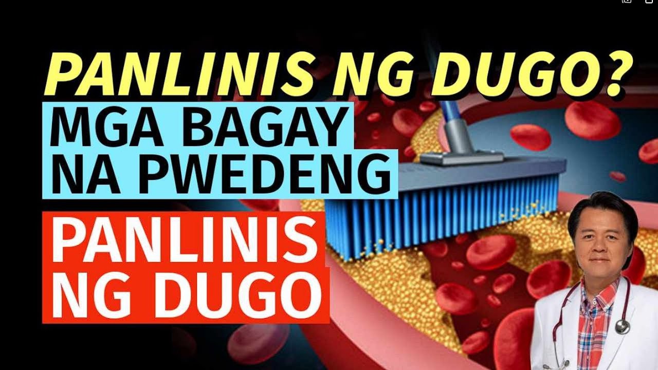 Panlinis ng Dugo? Mga Bagay na Puwedeng Pang-Linis ng Dugo. - By Doc ...