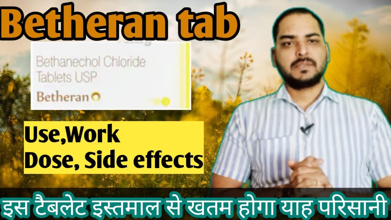 Betheran tablet use in hindi //Work//Dose//Side effects// - YouTube