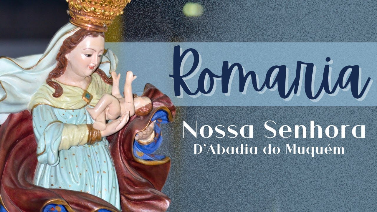 5º Dia de Romaria Nossa Senhora D`Abadia do Muquém - 275 anos de ...