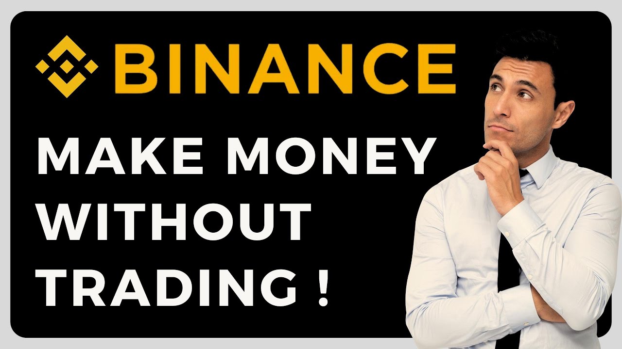 Make Money on Binance Without Trading - YouTube