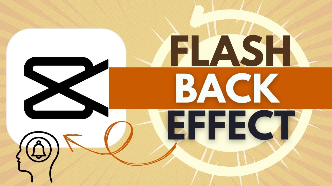 How to Create a Flashback Effect in CapCut - CapCut Tutorial - YouTube