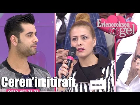 Evleneceksen Gel - Ceren'in İtirafı