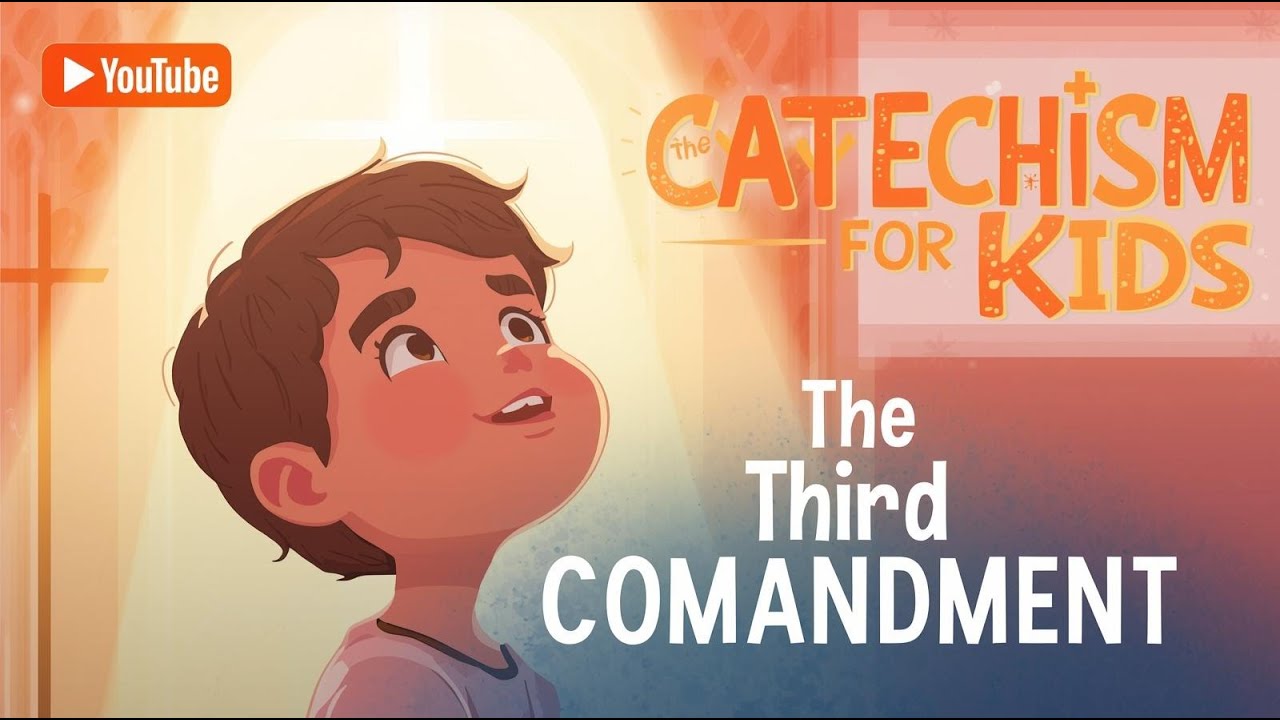 The Third Commandment | Catechism for Kids - YouTube
