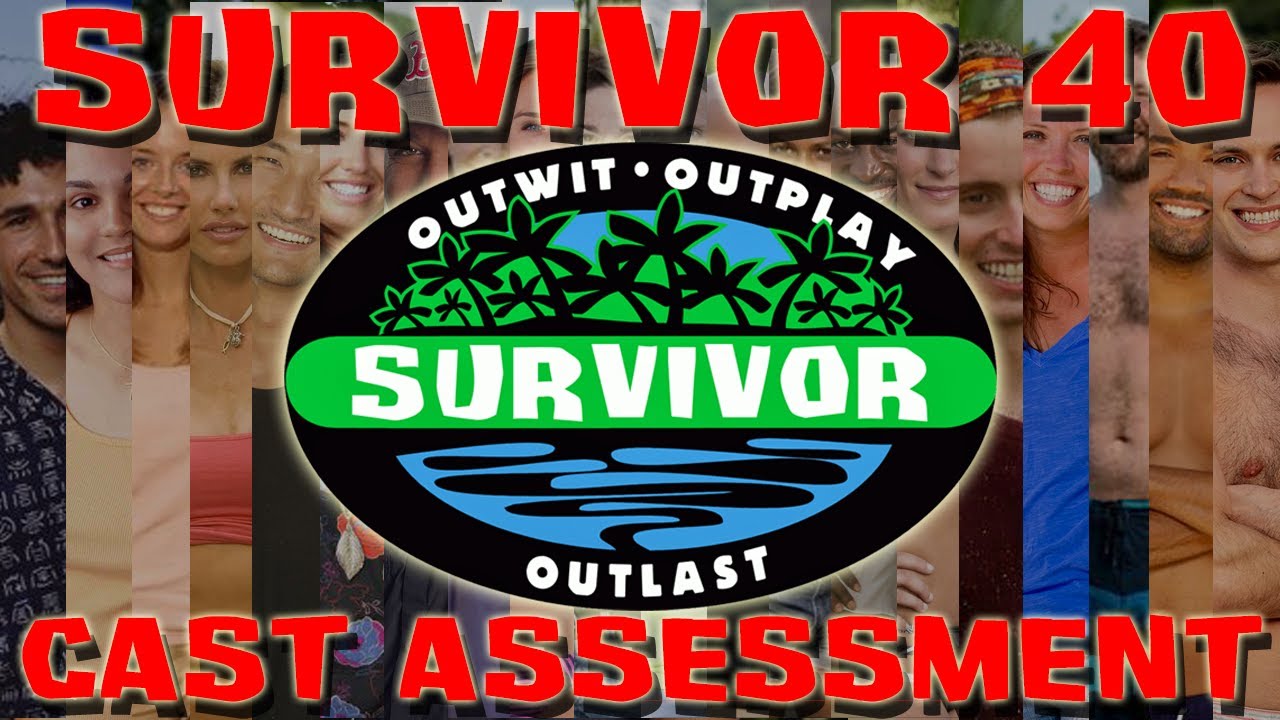 Survivor 40 - Cast Assessment - YouTube
