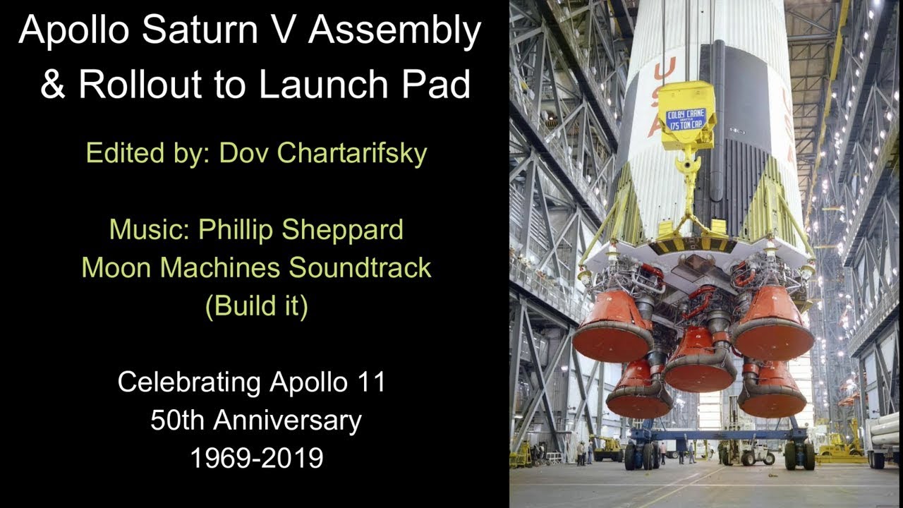 Apollo Saturn V Assembly & Rollout to Launch Pad - YouTube