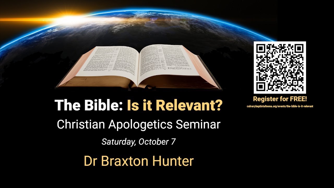 Christian Apologetics Seminar Promo - The Bible: Is it Relevant? - YouTube