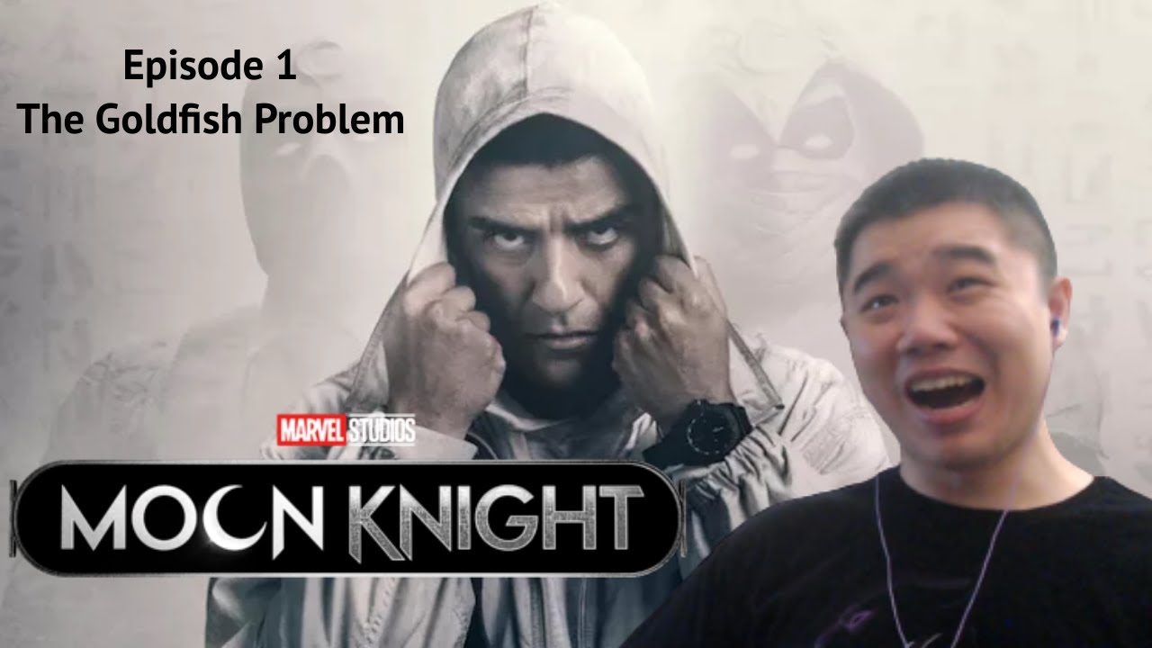 Moon Knight Episode 1- The Goldfish Problem Reaction! - YouTube