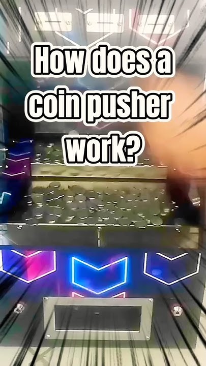 How do coin pushers work? Let's find out. - YouTube