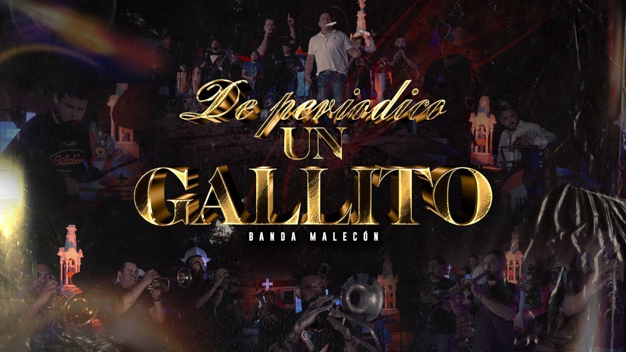 De Periodico un Gallito - Banda Malecon - YouTube
