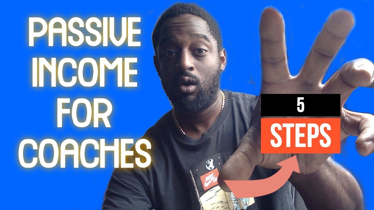 5 Steps To Make Passive Income Online With Coaching/Consulting Business ...