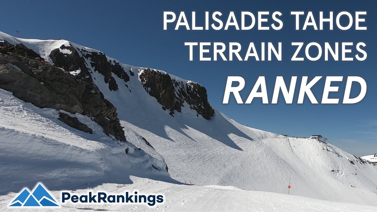 Palisades Tahoe Terrain Zones RANKED - Worst to Best - YouTube