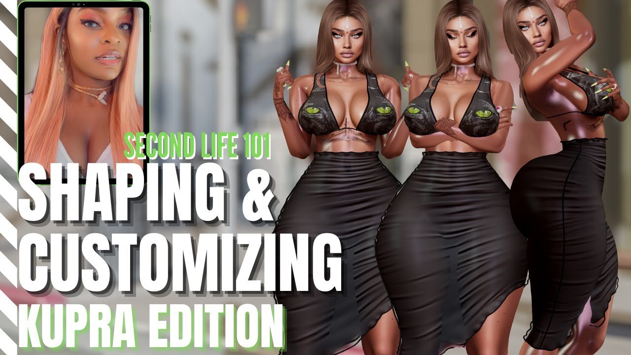 Shaping & Customizing Second Life Kupra Body - Second Life 101 - Avatar Customization - YouTube