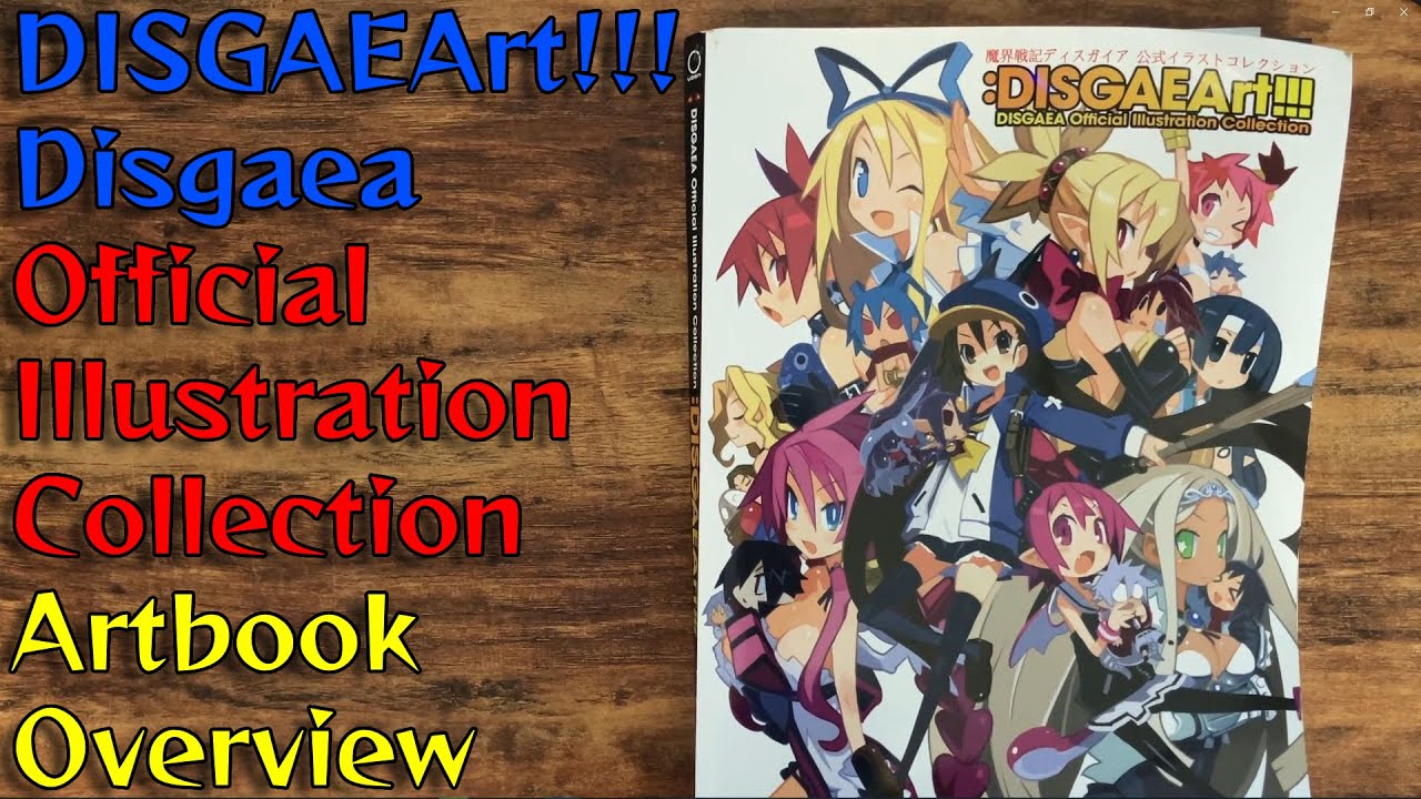 DISGAEArt!!! Disgaea Official Illustration Collection Artbook Overview ...