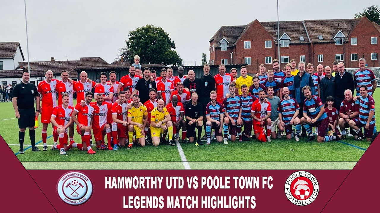 Dan Cann's Hamworthy United vs. Poole Town FC Legends Match Highlights ...