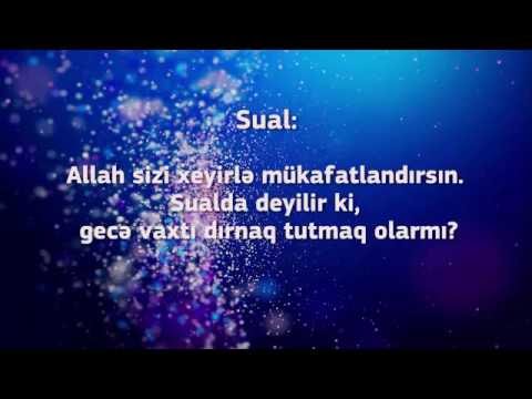 Gecə vaxtı dırnaq tutmaq və basdırmaq barədə-Şeyx Süleyman ər Ruheyli