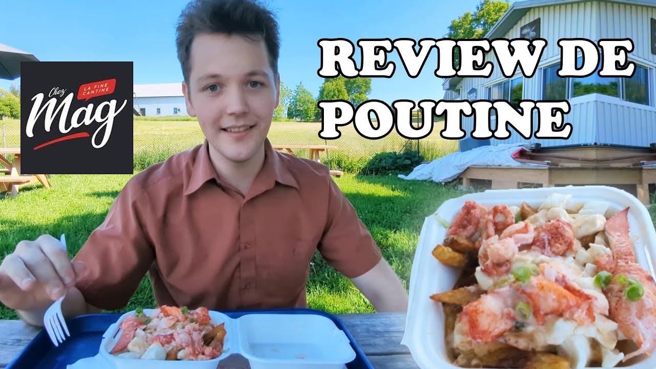 Review de Poutine - Poutine au Homard de Chez Mag - YouTube