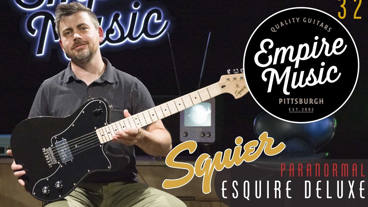 Squier Paranormal Esquire Deluxe - EMPIRE MUSIC - YouTube