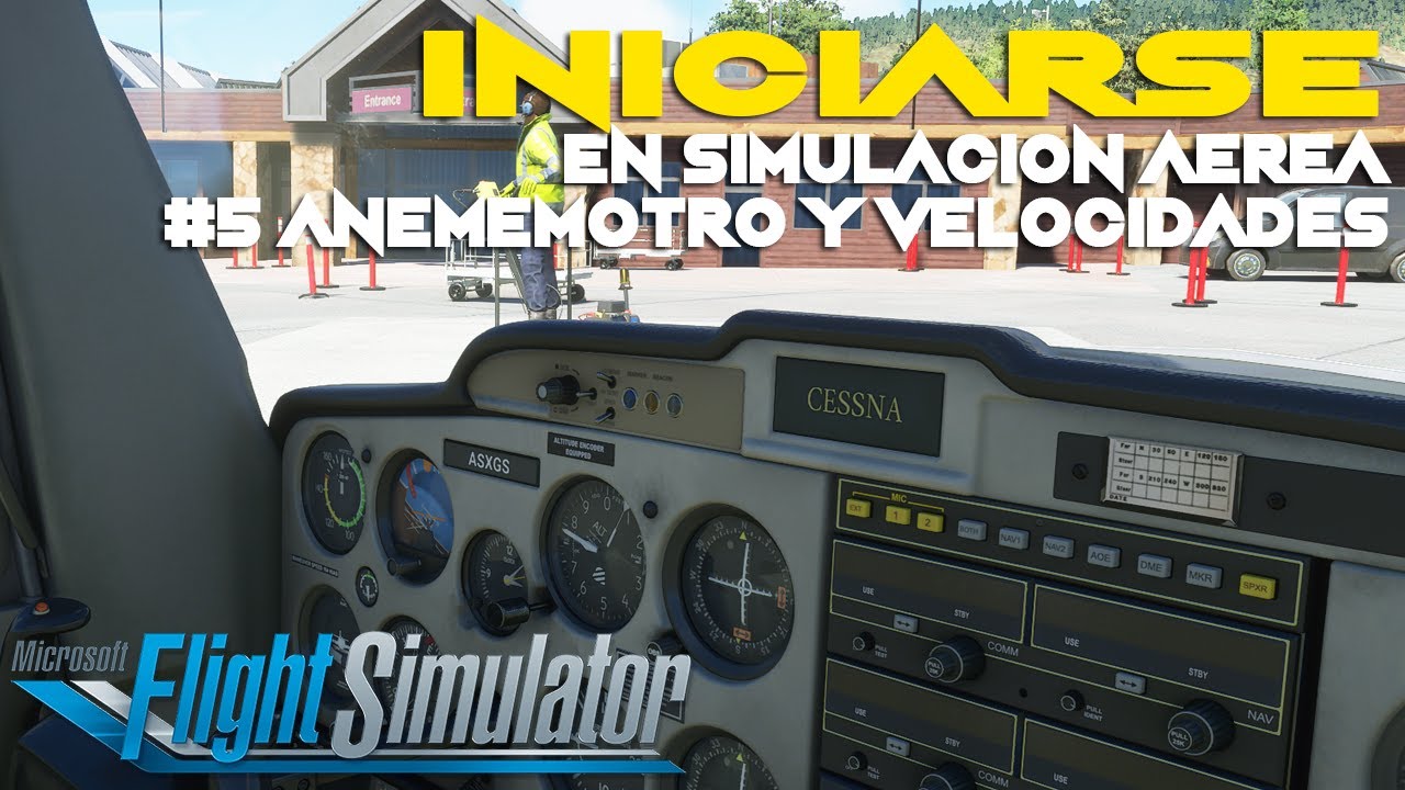 👨‍🎓 ESCUELA de VUELO virtual FLIGHT SIMULATOR 2020 Anemómetro y ...