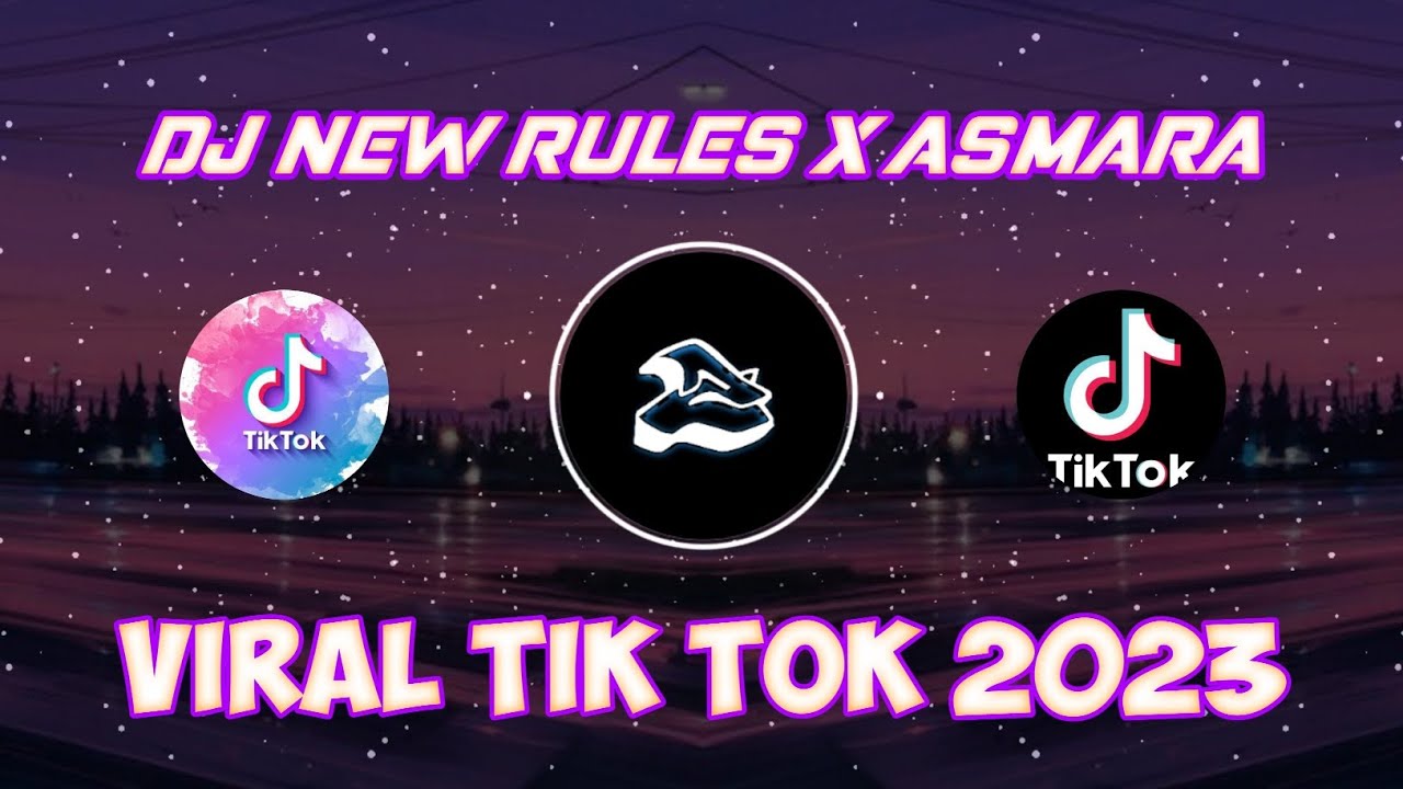 DJ NEW RULES X ASMARA SLOW VIRAL TIK TOK 2023! - YouTube