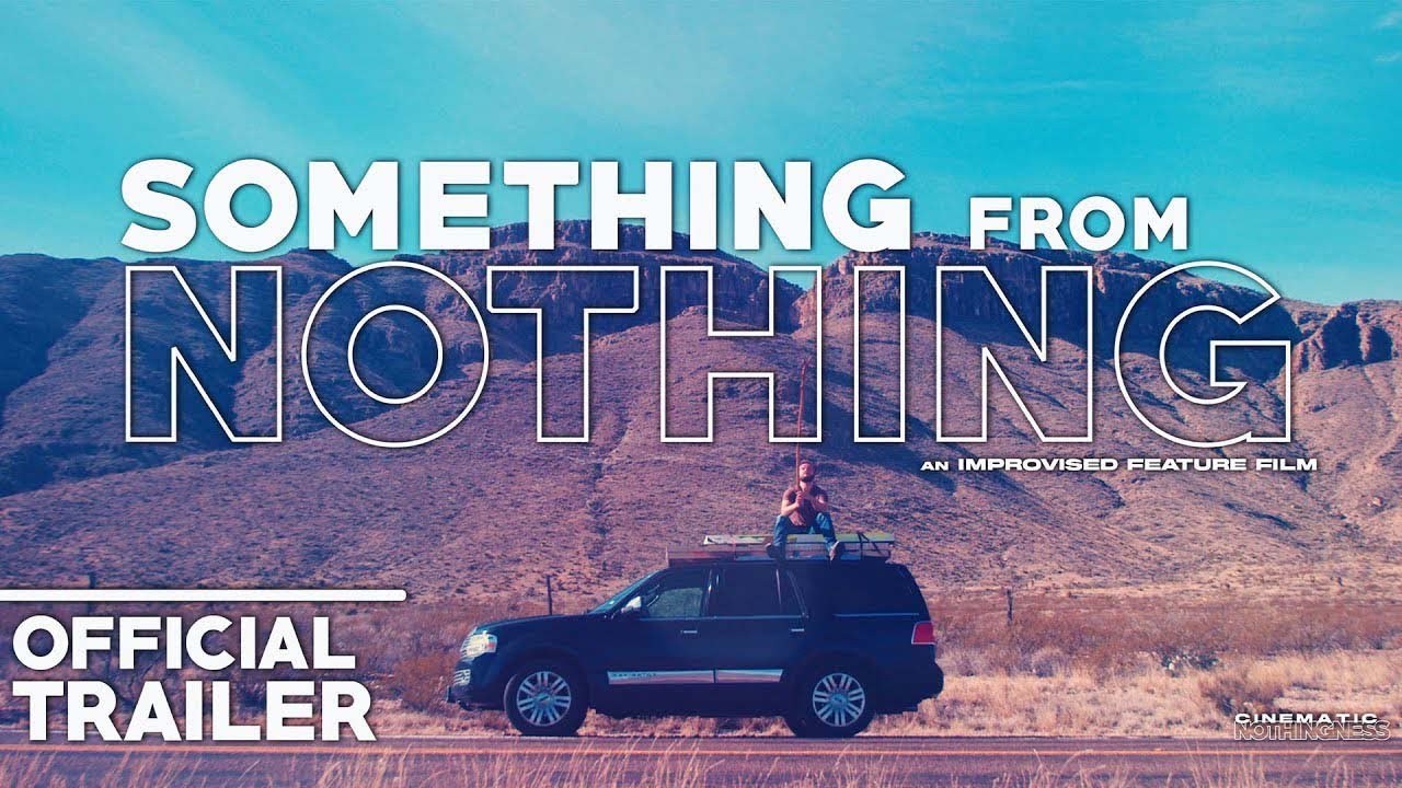 SOMETHING FROM NOTHING - Official Trailer [HD] - YouTube