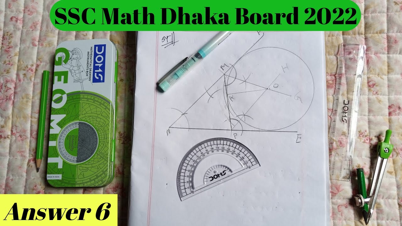 SSC Math Dhaka Board 2022(Answer 6) //ঢাকা বোর্ড ২০২২ ( সম্পাদ্য ২ এবং ...