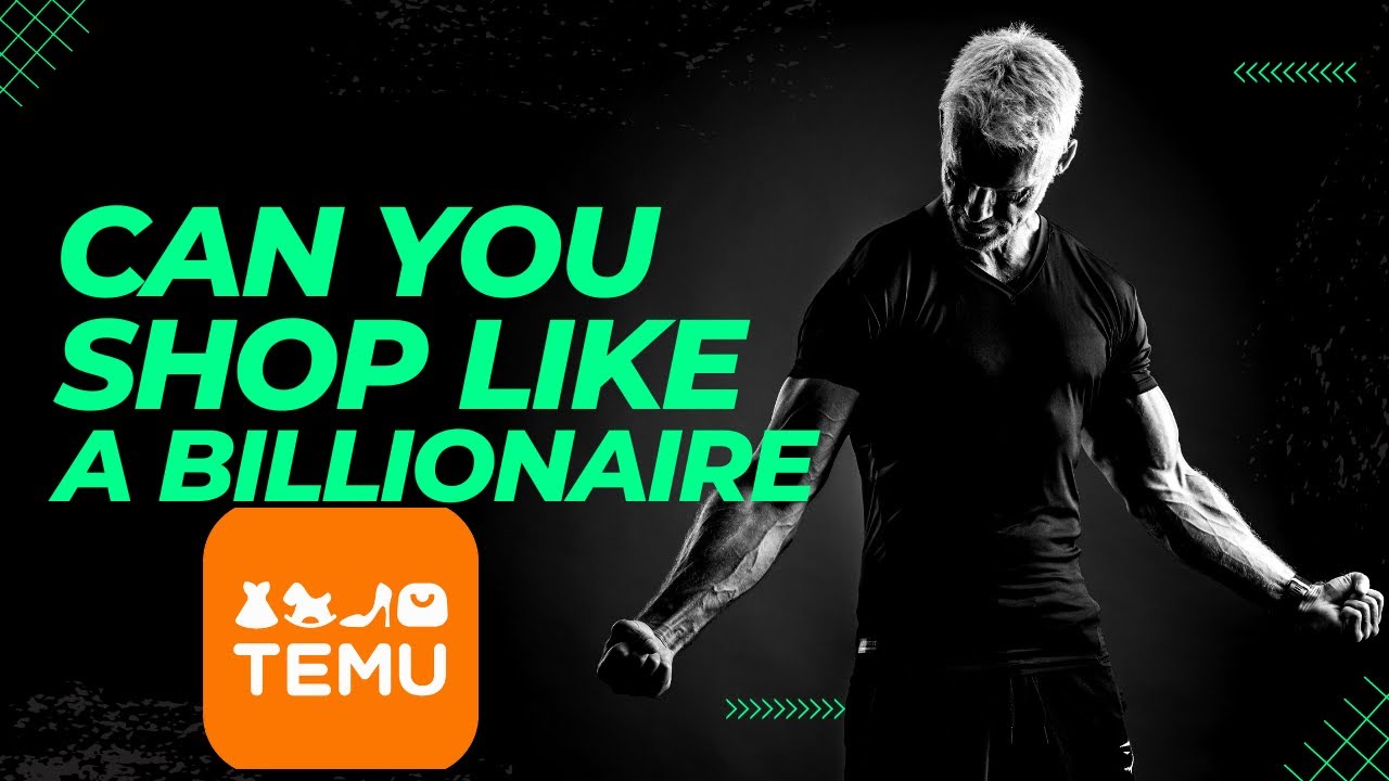 Temu - Can you "Shop Like A Billionaire"? - YouTube
