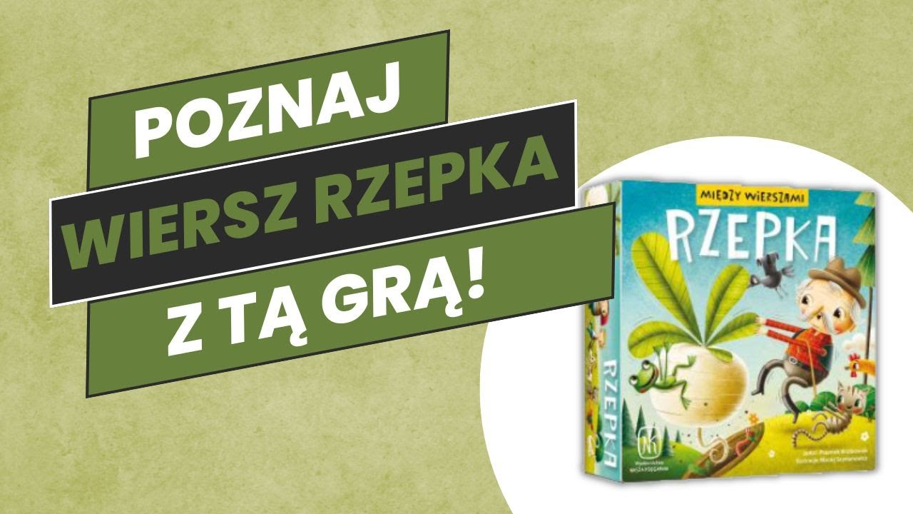 RZEPKA - JULIAN TUWIM. Poznaj wiersz z grą wydawnictwa Nasza Księgarnia ...