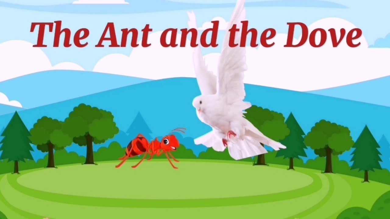 The Ant and the Dove / English fables Short Story - YouTube