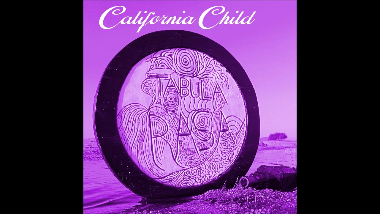 Tabula Rasa | California Child - YouTube