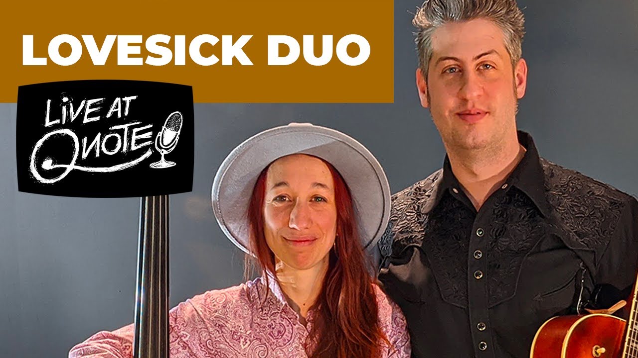 Lovesick Duo: Live at QNote | April 3, 2021 - YouTube