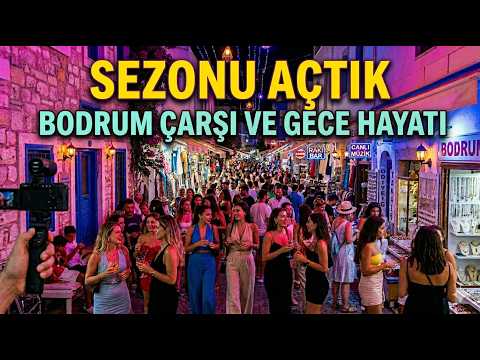 Turizm Bitti mi? BODRUM SEZONU BÖYLE AÇTI!