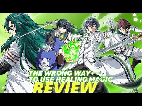 The Wrong Way to Use Healing Magic (Anime Watch) - YouTube