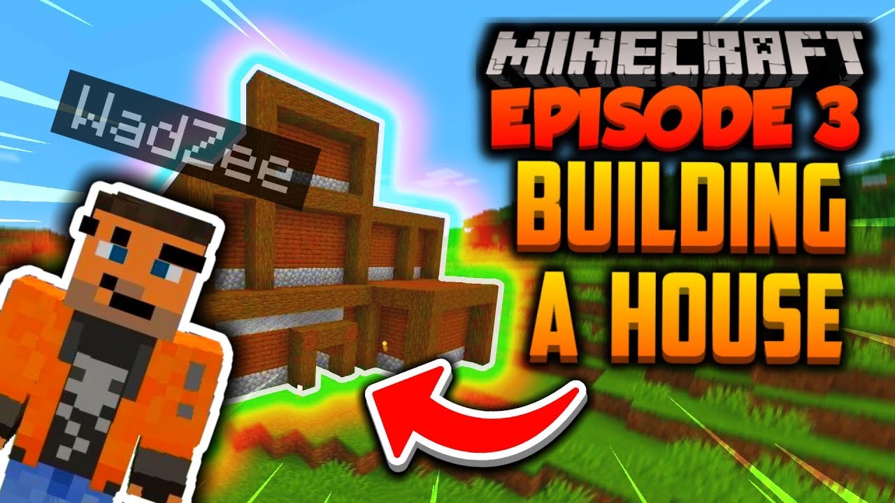 Here's How I Built My First House in Minecraft 1.14 (Lets Play #3 ...